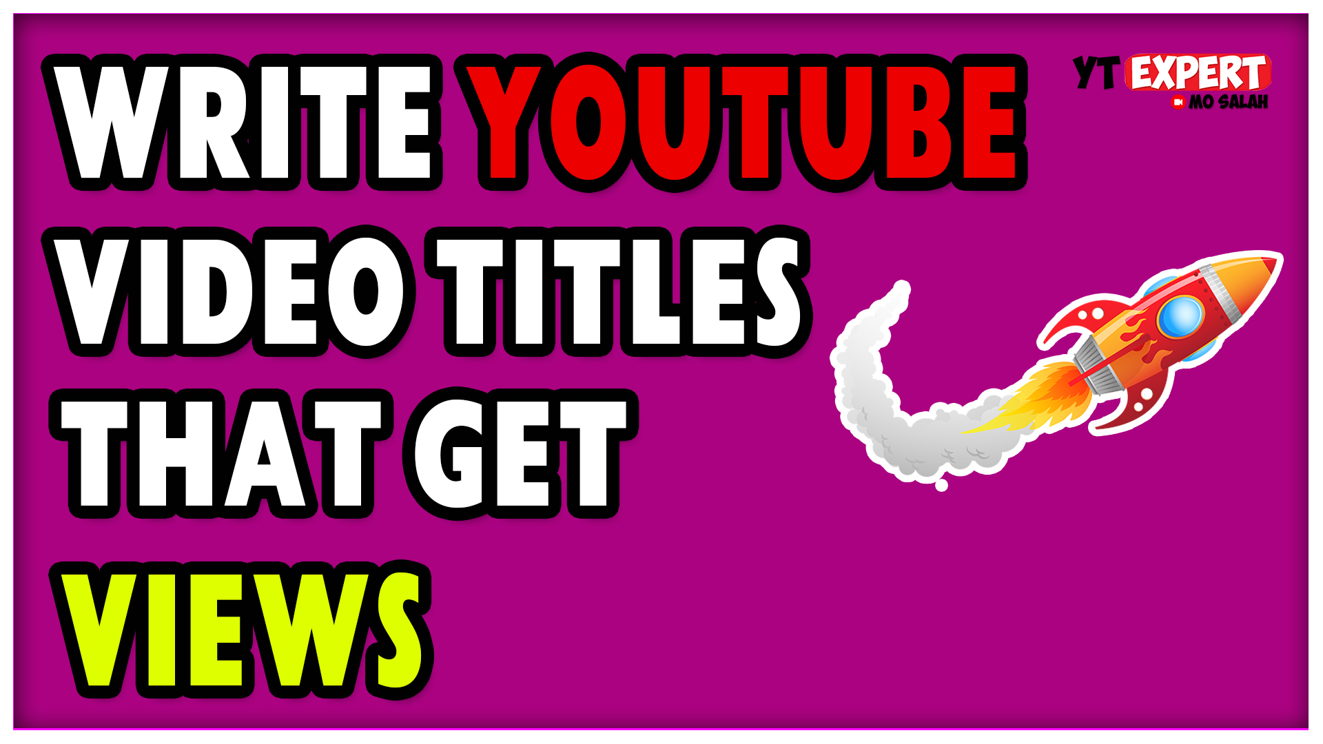 How To Write Video Titles That Get Views